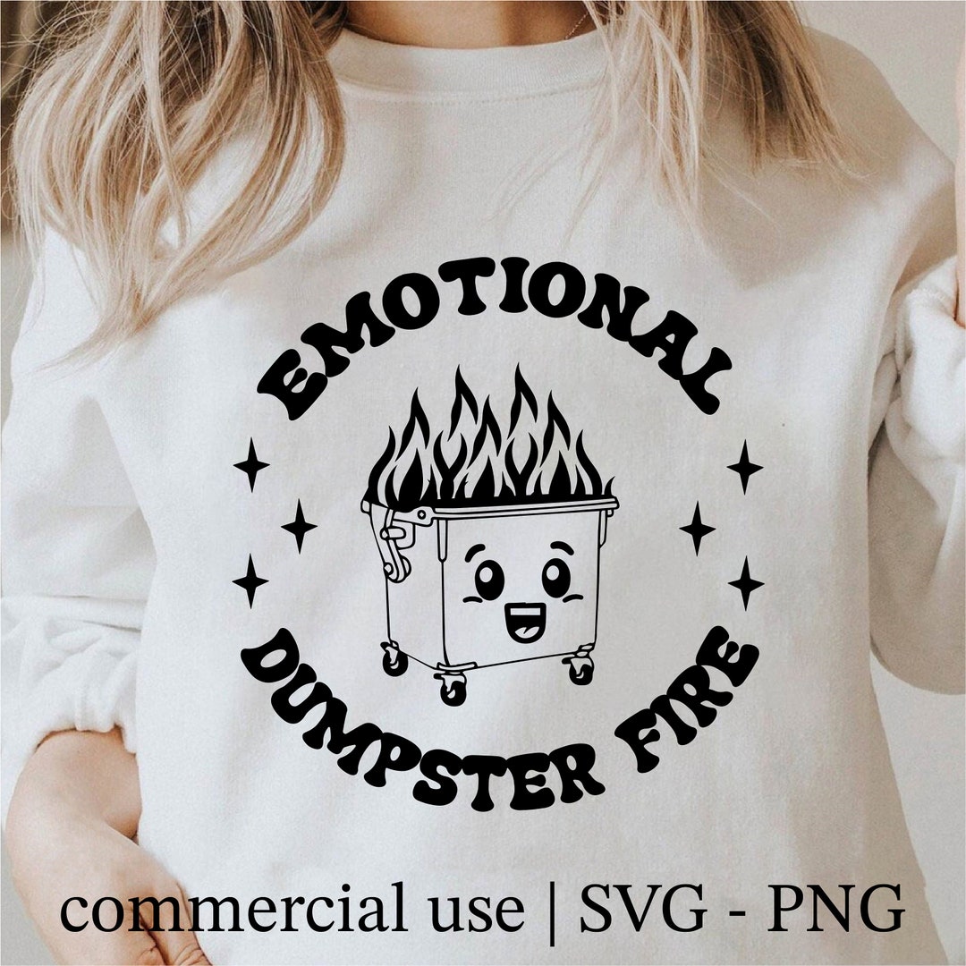 Mental Health Svg, Funny Mental Health Png, Emotional Dumpster Fire Svg ...