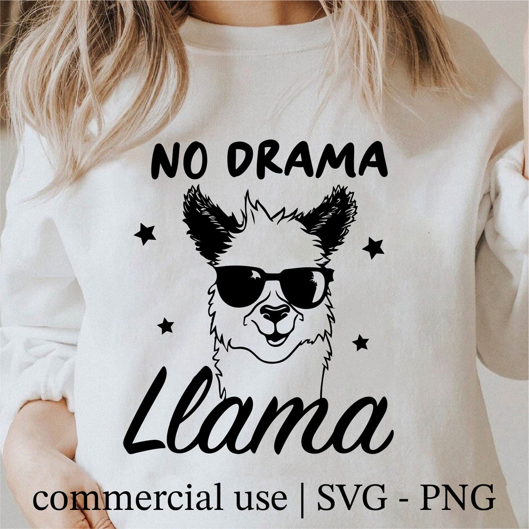 No Drama Llama Svg, Funny Llama Png, Llama Cricut, Cute Llama Face Svg ...