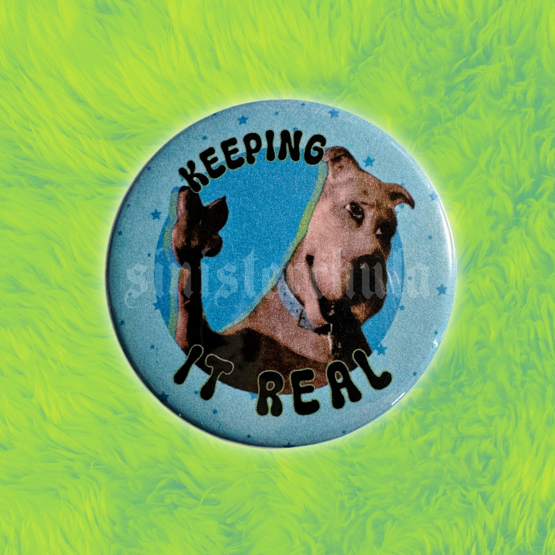 Keeping It Real Scooby Big Button - Etsy