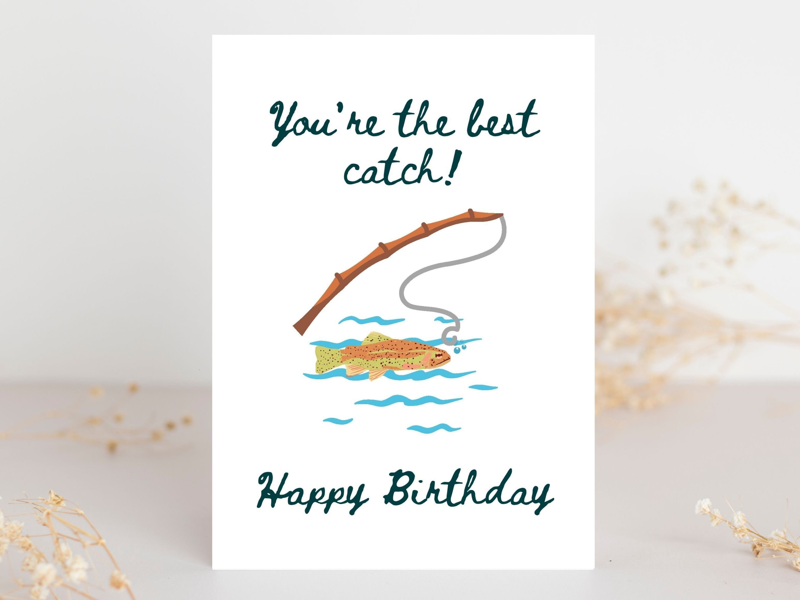 Printable Fishing Birthday Card Fishing Greeting Card Best Catch ...