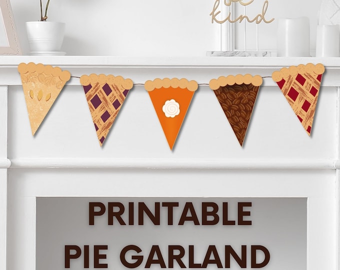 Printable Pie Garland | Pie Banner | Thanksgiving Decorations | Autumn ...