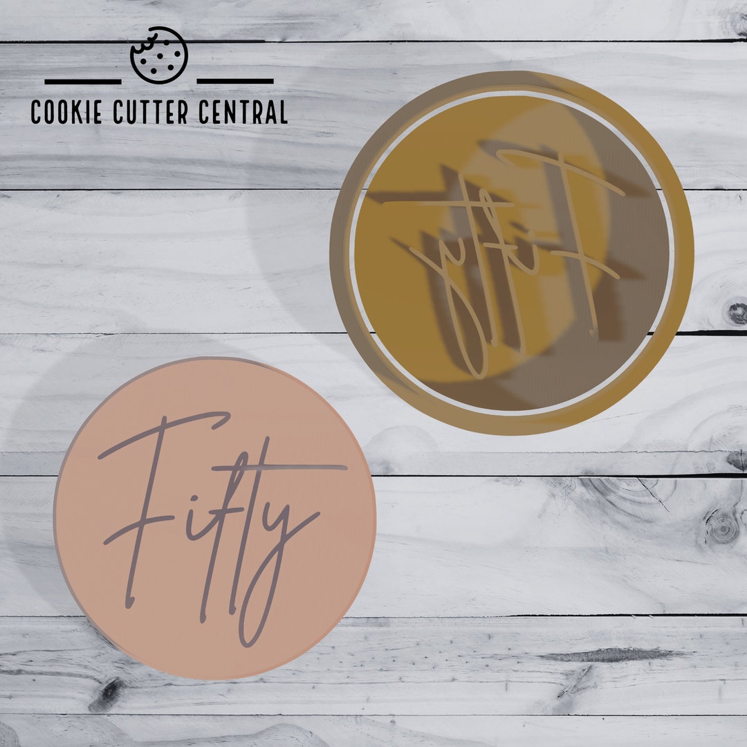 Fifty 50th Birthday Cursive Cookie Cutter and Embosser - Etsy