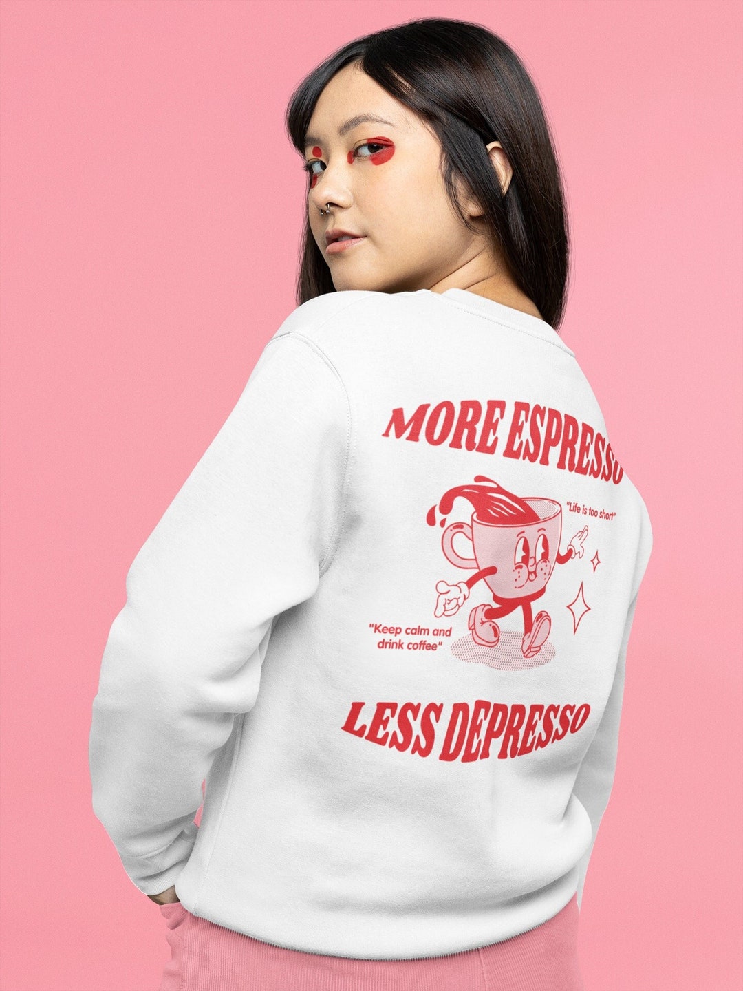 Espresso Sweatshirt, Unisex Sweater, More Espresso Less Depresso ...