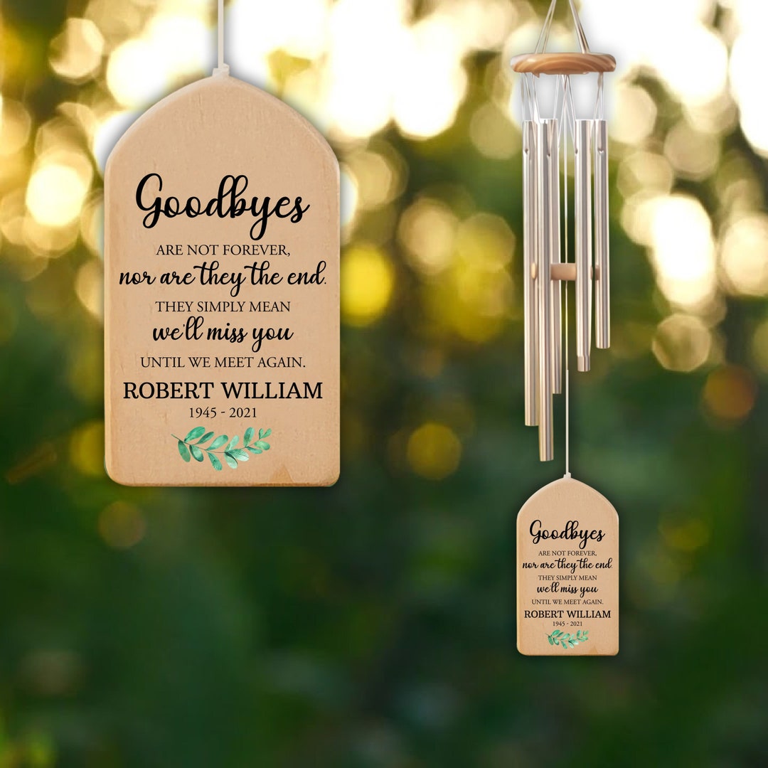 Personalized Memorial Wind Chime Goodbye Are Not Forever - Etsy