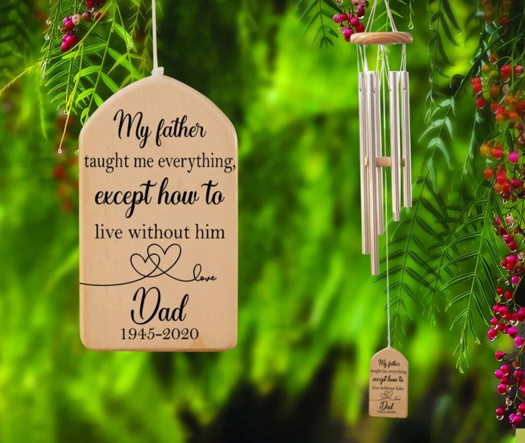 Personalized Memorial Wind Chime My Father Taught My - Etsy