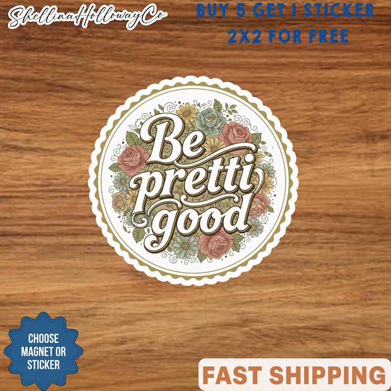 Be Pretty Good Alex Pretti Floral Sticker/car Magnet, Political Protest ...