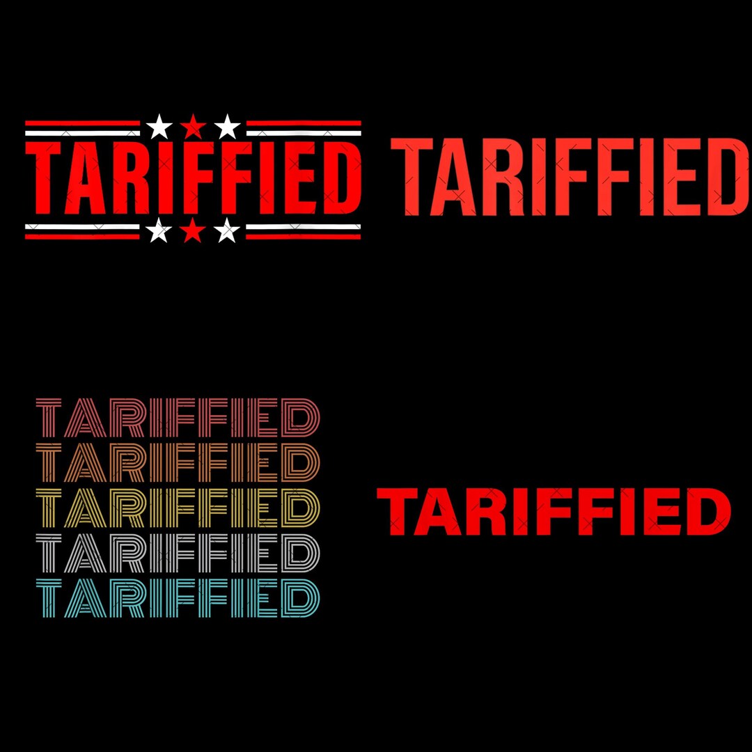Tarrified - Tariffs Economy World Politics ,tariffied Png, Stressed ...