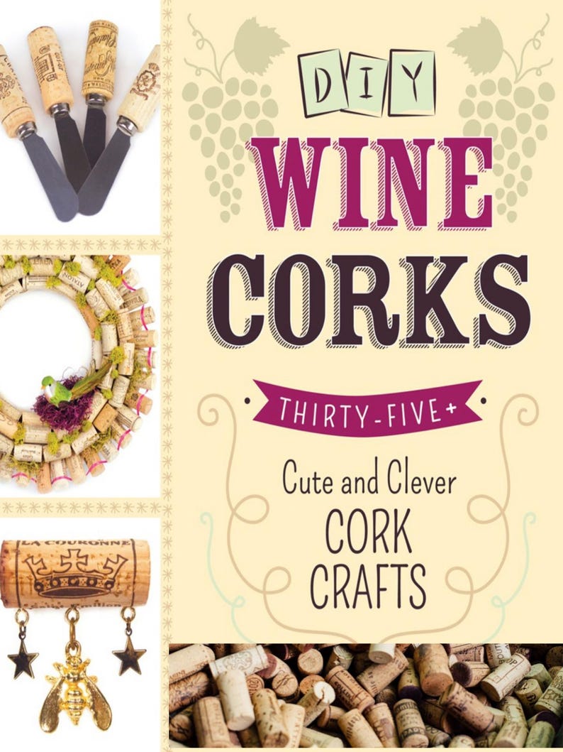 DIY Wine Corks - 35+ Cute and Clever Cork Crafts, Fun and Unique Wine ...