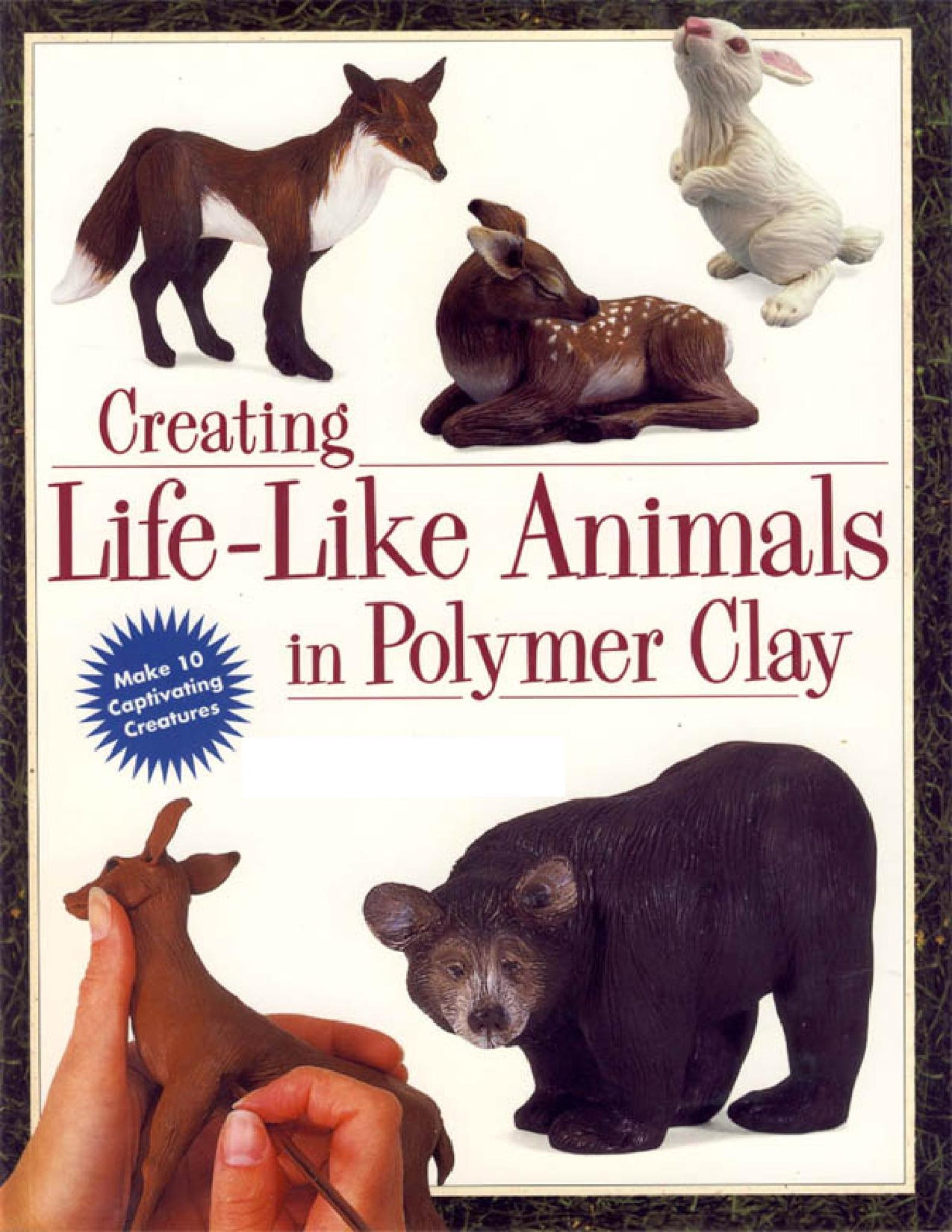 Creating Life-like Animals With Polymer Clay: A Step-by-step Guide (PDF ...