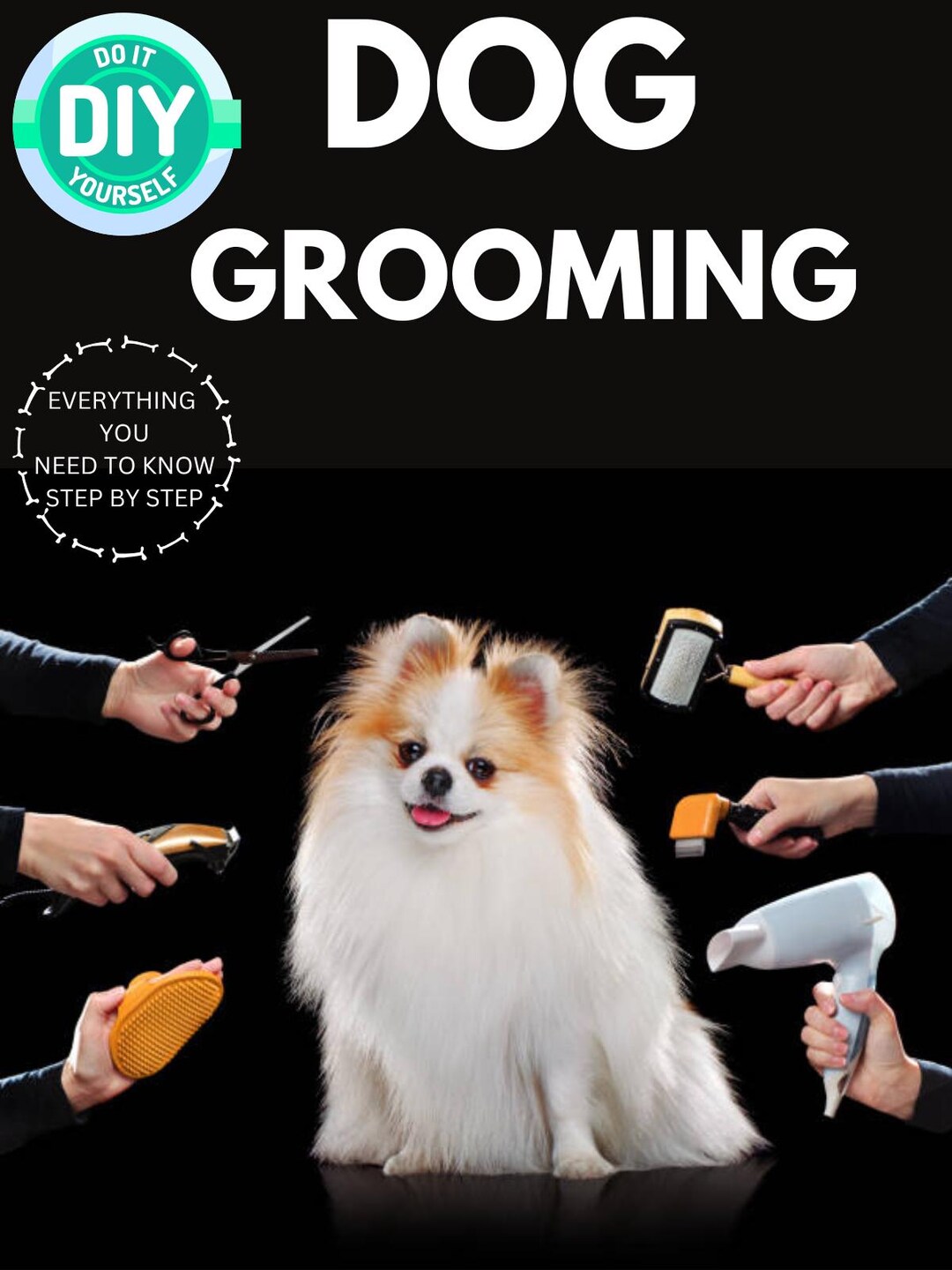 DIY Dog Grooming : Step-by-step Pet Grooming Tips (PDF Guide) - Etsy