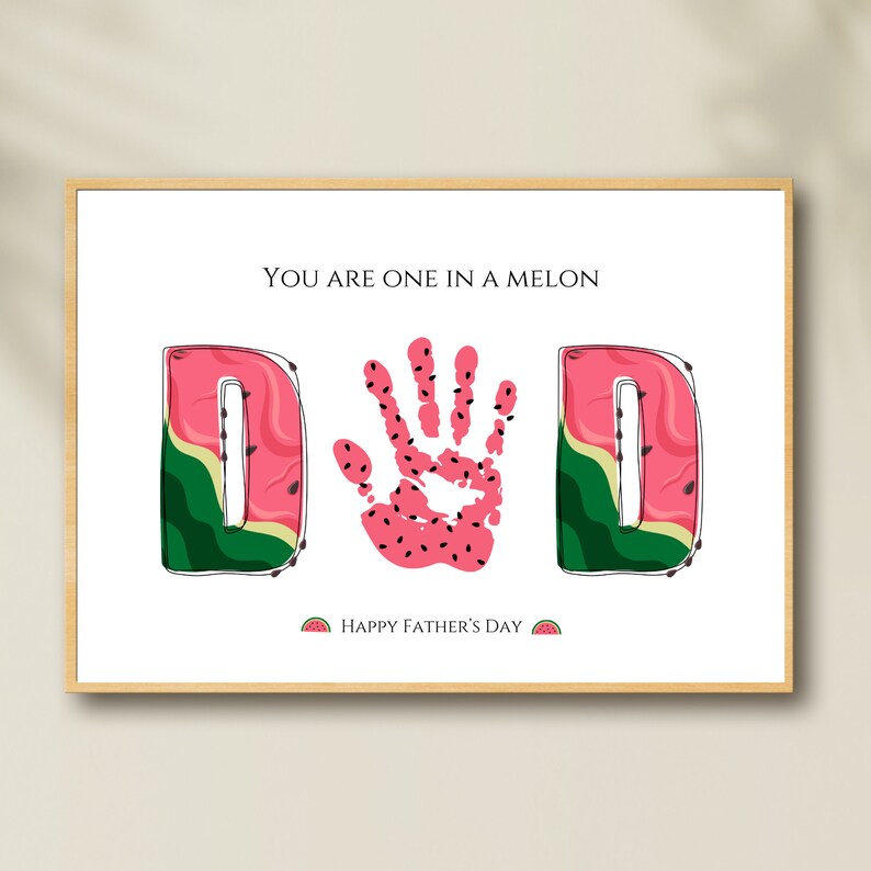 Custom Fathers Day Handprint Craft, You're One in a Melon Print ...