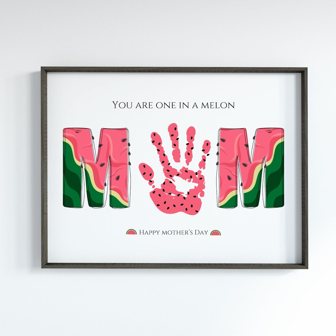 Custom Mothers Day Craft, You're One in a Melon Art, Mothers Day ...