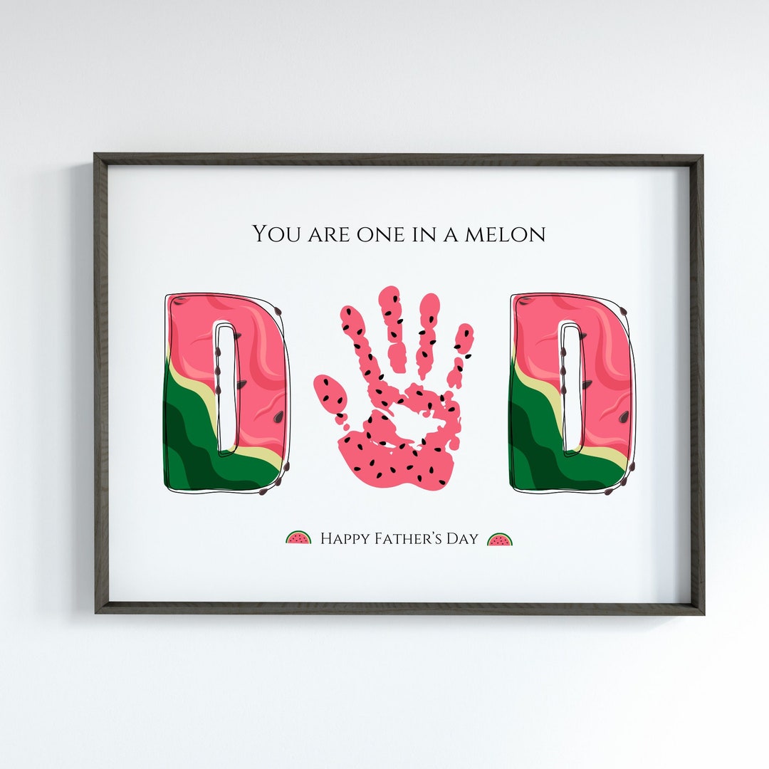 Custom Fathers Day Handprint Craft, You're One in a Melon Print ...