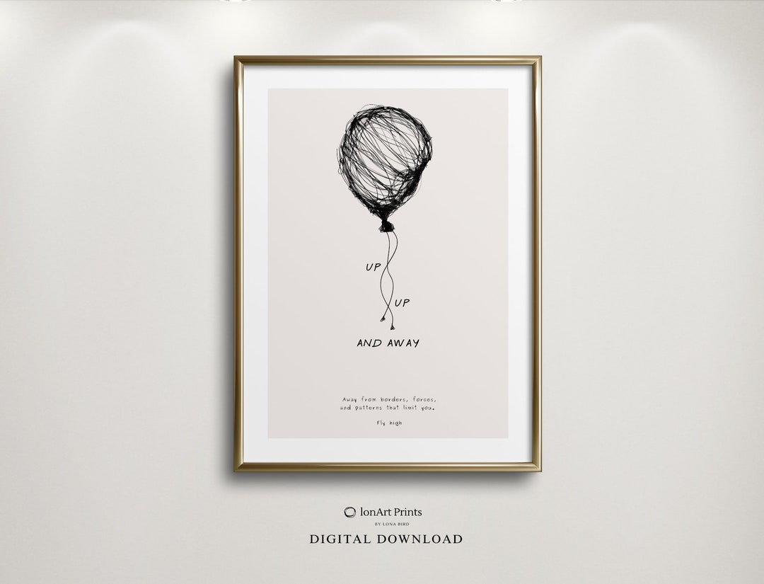 Inspirational Balloon Scribble Art Print, Minimalist Line Drawing ...