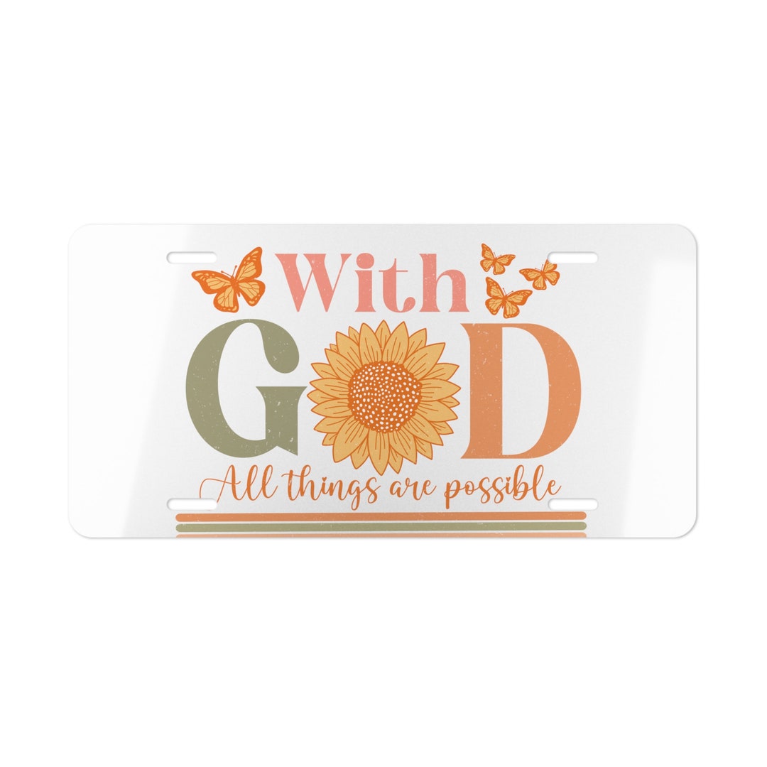 With God Quote Front License Plate, Religious Christian Vanity Plate ...