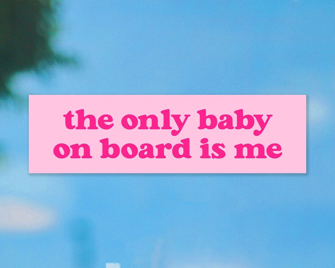 Funny Girls Bumper Sticker | Sensitive Baby on Board Quote Gift ...