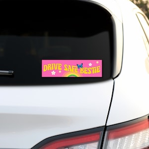 Drive Safe Bestie Bumper Sticker Funny Gift Cute Waterproof Car Decal ...