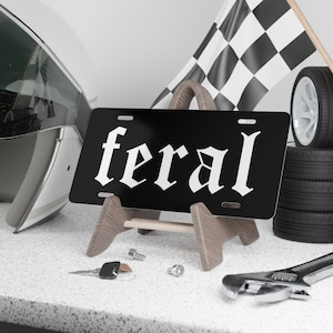 Feral Front License Plate, Funny Gen Z Vanity Plate, Black Goth Cute ...