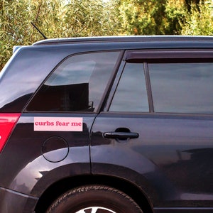 Curbs Fear Me Bumper Sticker Gen Z | Funny Gift Waterproof Car Decal ...