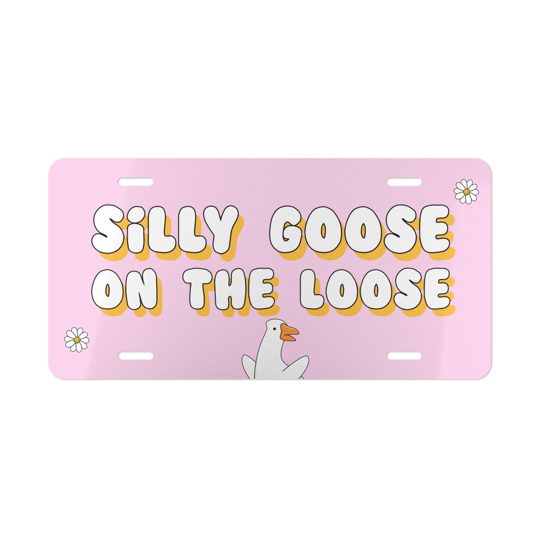 Pink Silly Goose on the Loose Car Front License Plate, Funny Vanity ...