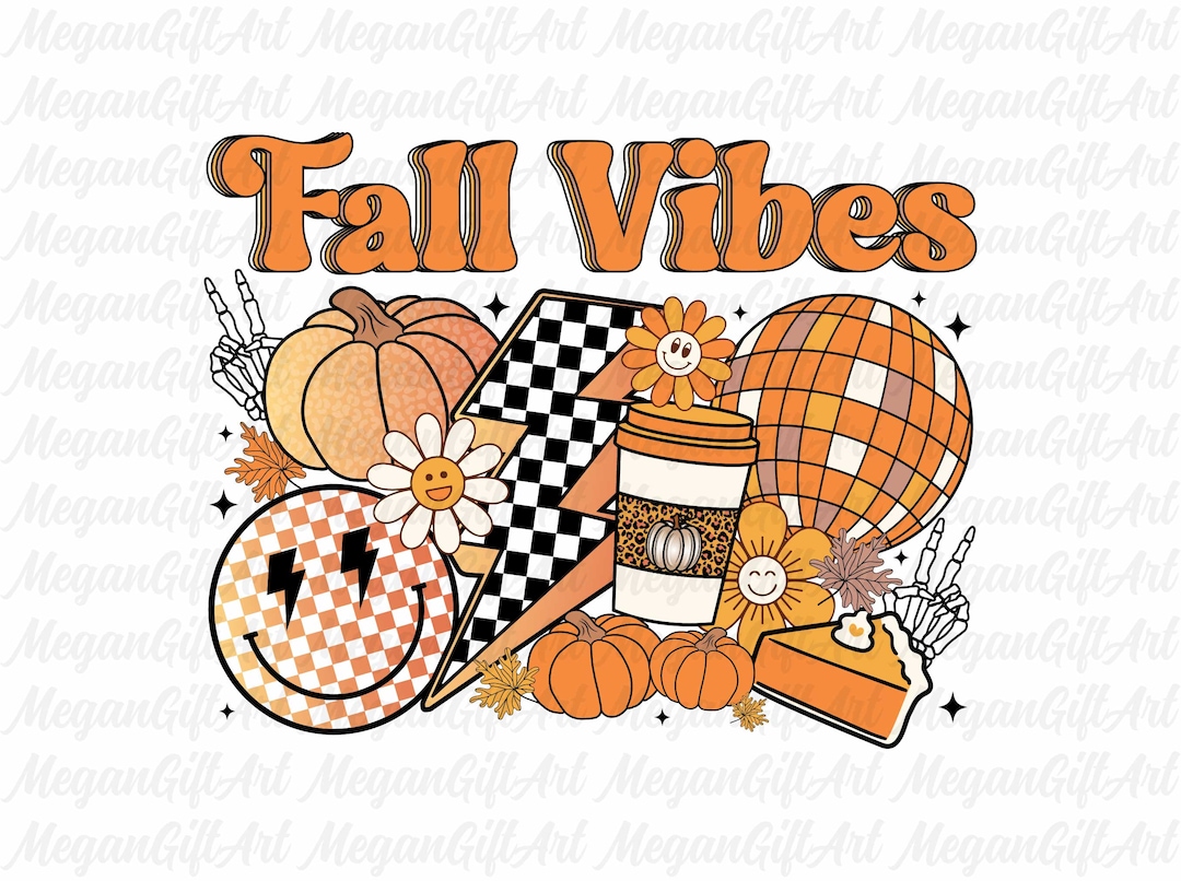 Fall Vibes PNG Fall PNG Retro Fall Png Trendy Fall Png - Etsy