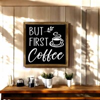 But First Coffee - Etsy