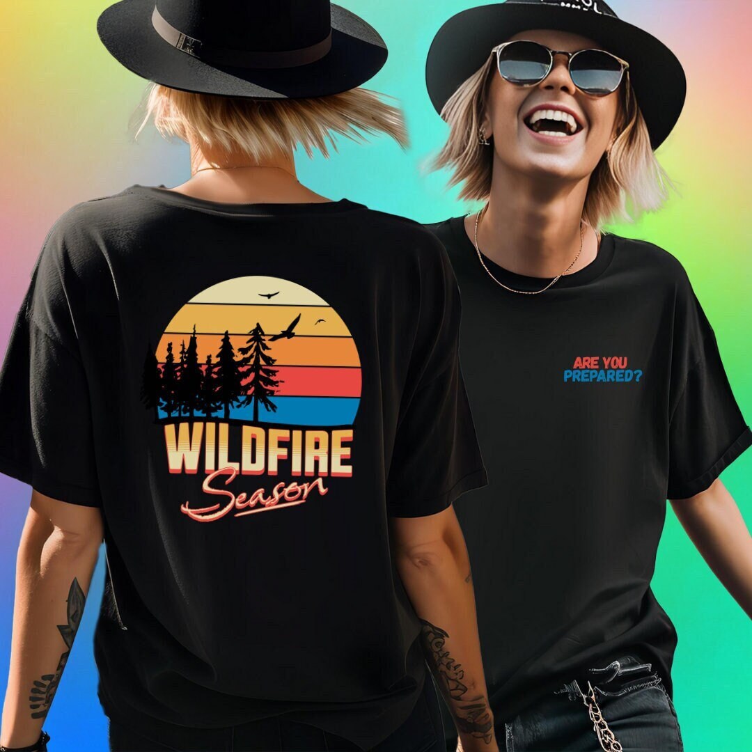 Firefighter Tshirt Wildfire Season, Fire Fighter Shirt Gift, Fire ...