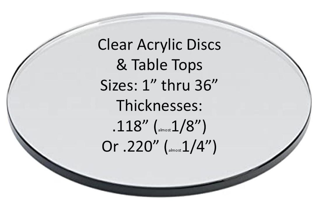 CLEAR Acrylic Disc & Table Top Protectors, .118g or .220g Thick, 35-7/8 ...