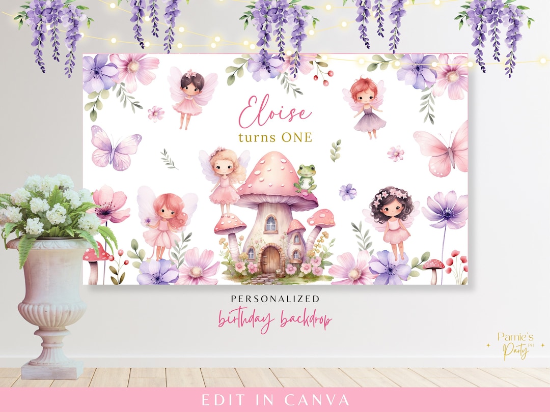 Editable Whimsical Fairy Birthday Backdrop, Fairy First Birthday ...