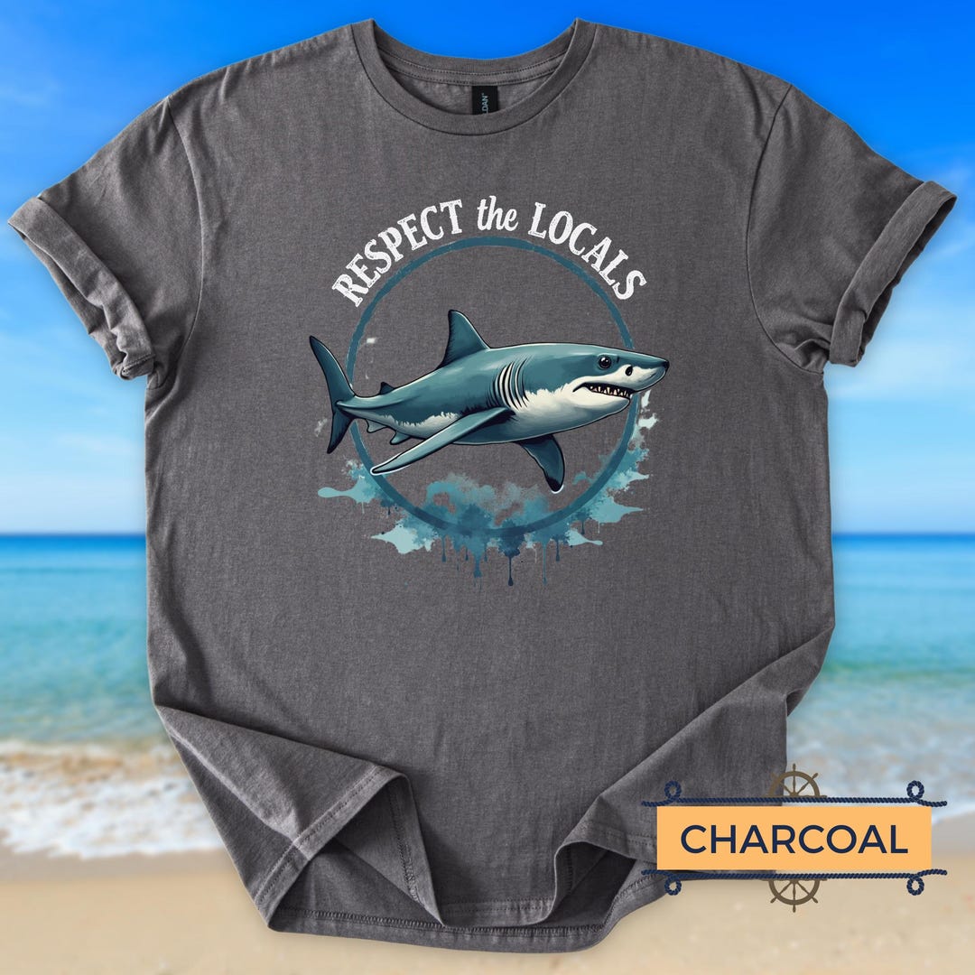 Respect the Locals Shark T-shirt, Underwater Sea Animals, Save the ...