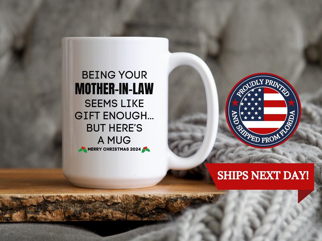 Being Your Mother-in-law Christmas Gift 2024 Unique Coffee Cup Mug Gift ...