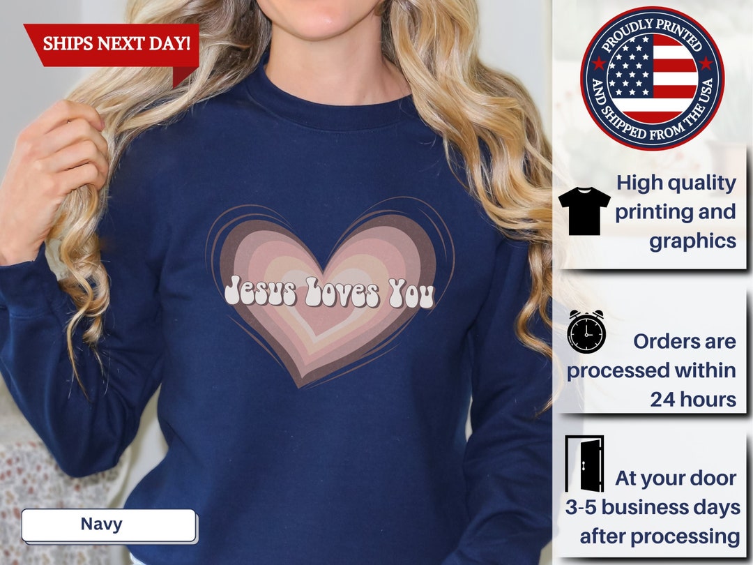 Jesus Loves You Heart Shaped Gift Shirt, Jesus Loves You Heart ...