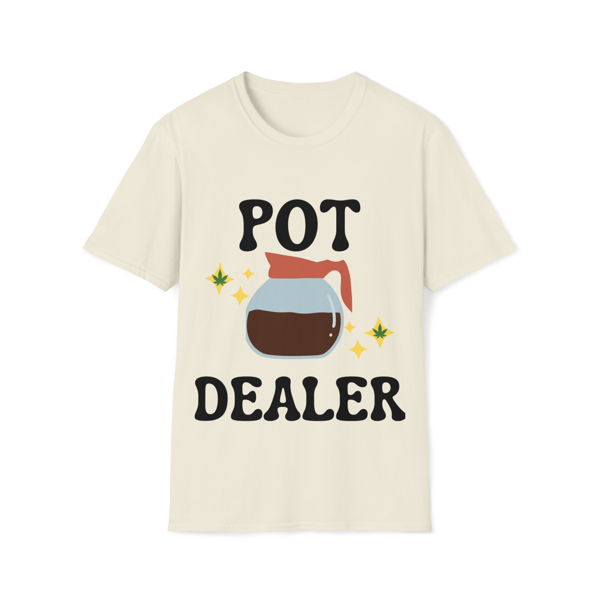 Pot Dealer T-shirt, Coffee Pot, Waitress Shirt, Server Shirt, Funny ...