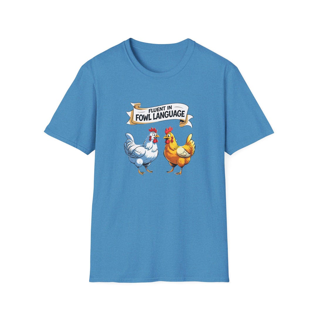 Funny Chicken Pun Unisex Softstyle T-shirt, Fluent in Fowl Language Tee ...