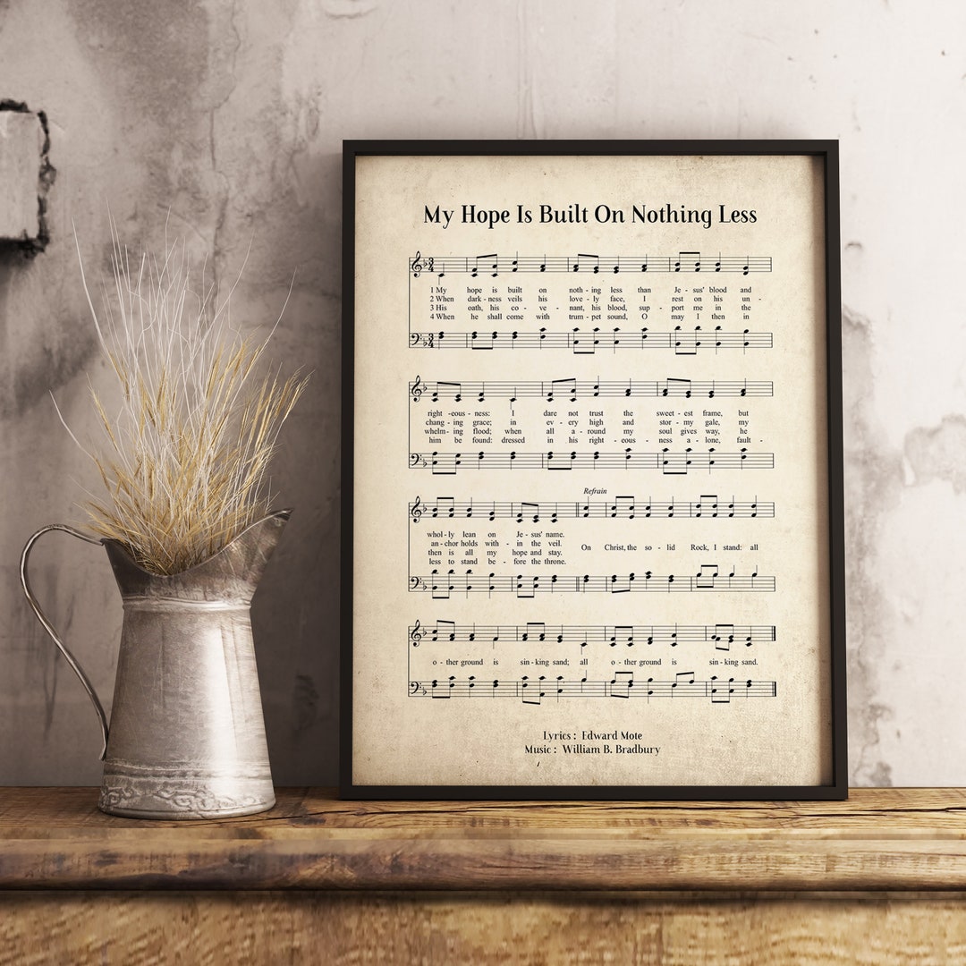 My Hope is Built on Nothing Less Vintage Wall Art Print, Church Hymn ...