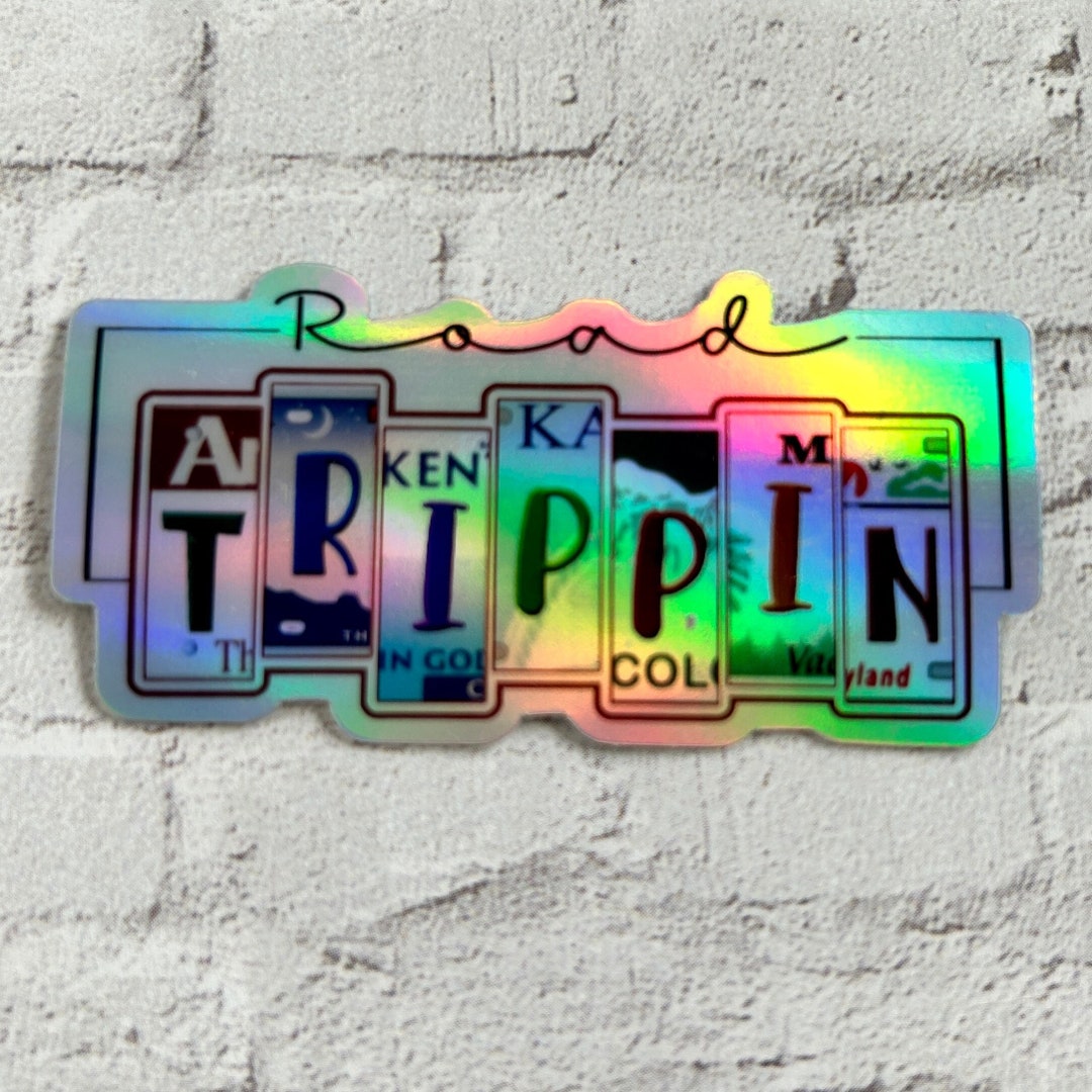 Road Trippin' Sliced License Plate Laminated Holographic Sticker for ...