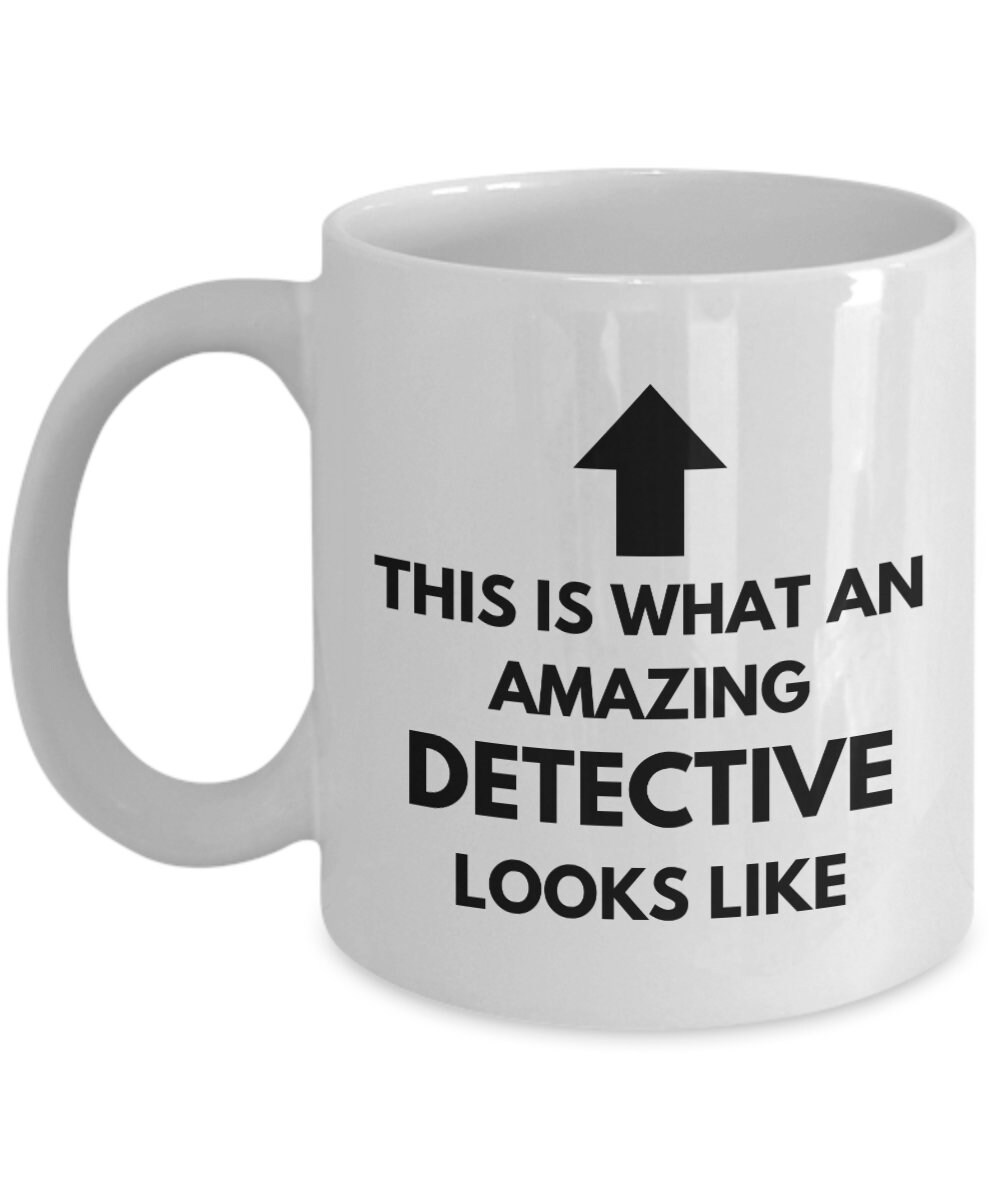 Amazing Detective Coffee Mug Police Detective Gifts, Detective Mug ...