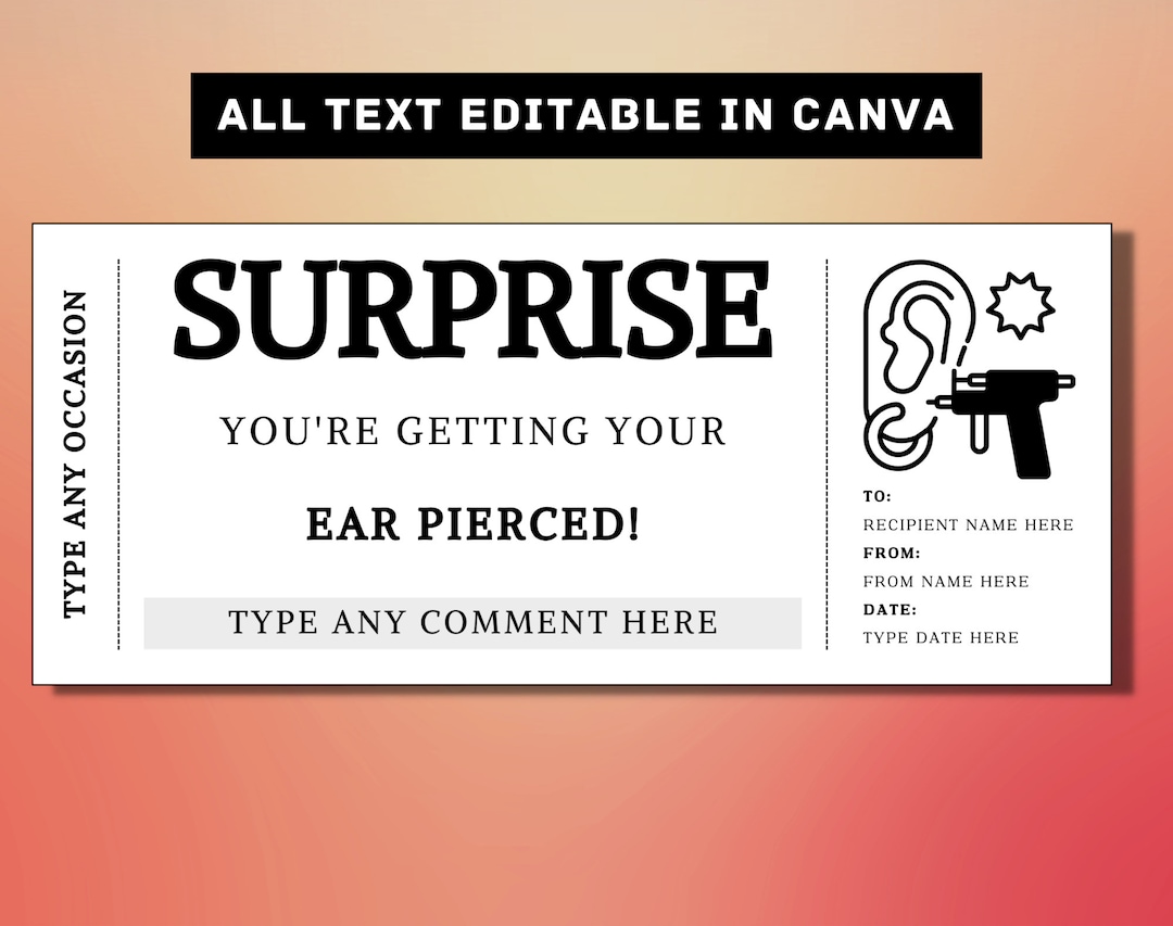Ear Piercing Surprise Gift Ticket Template - Ears Pierced Gift Card ...