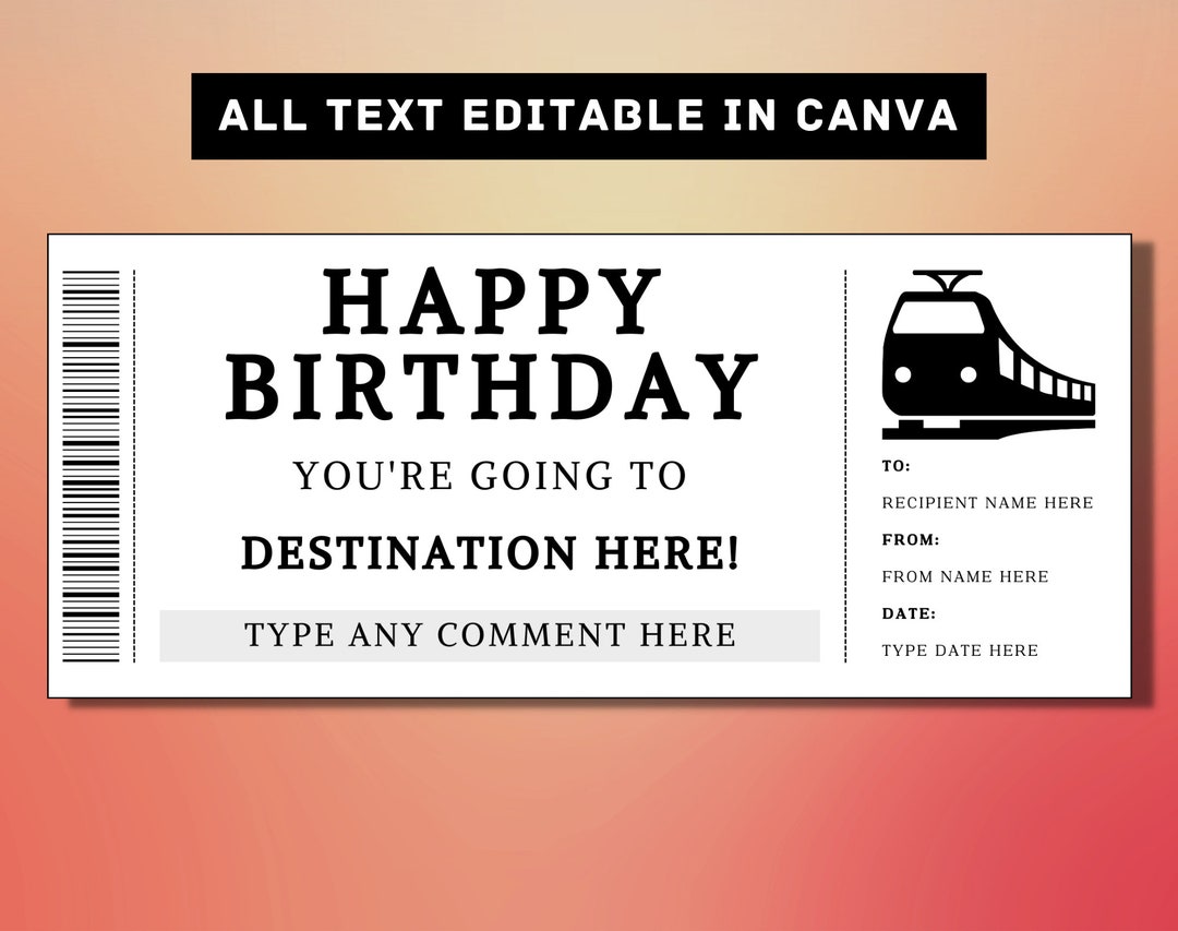 Train Boarding Pass Birthday Gift Ticket Template - Train Boarding Pass ...