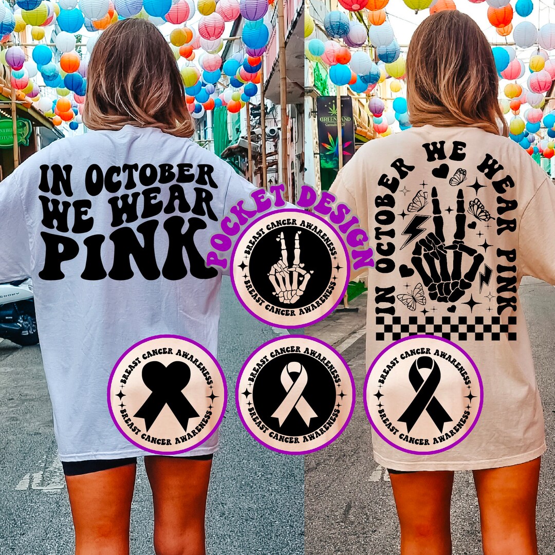 In October We Wear Pink Svg, Breast Cancer, Cancer Warrior Svg, Cancer ...