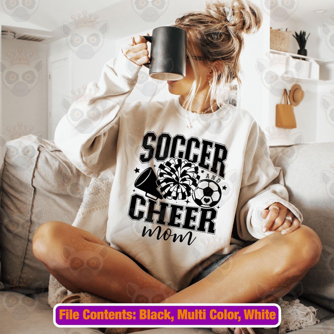 Soccer and Cheer Mom Svg Png, Soccer Mom Svg, Soccer Svg, Soccer Life ...