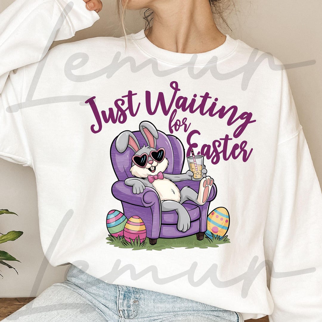 Just Waiting for Easter PNG, Easter Png, Easter Day Png, Happy Easter ...
