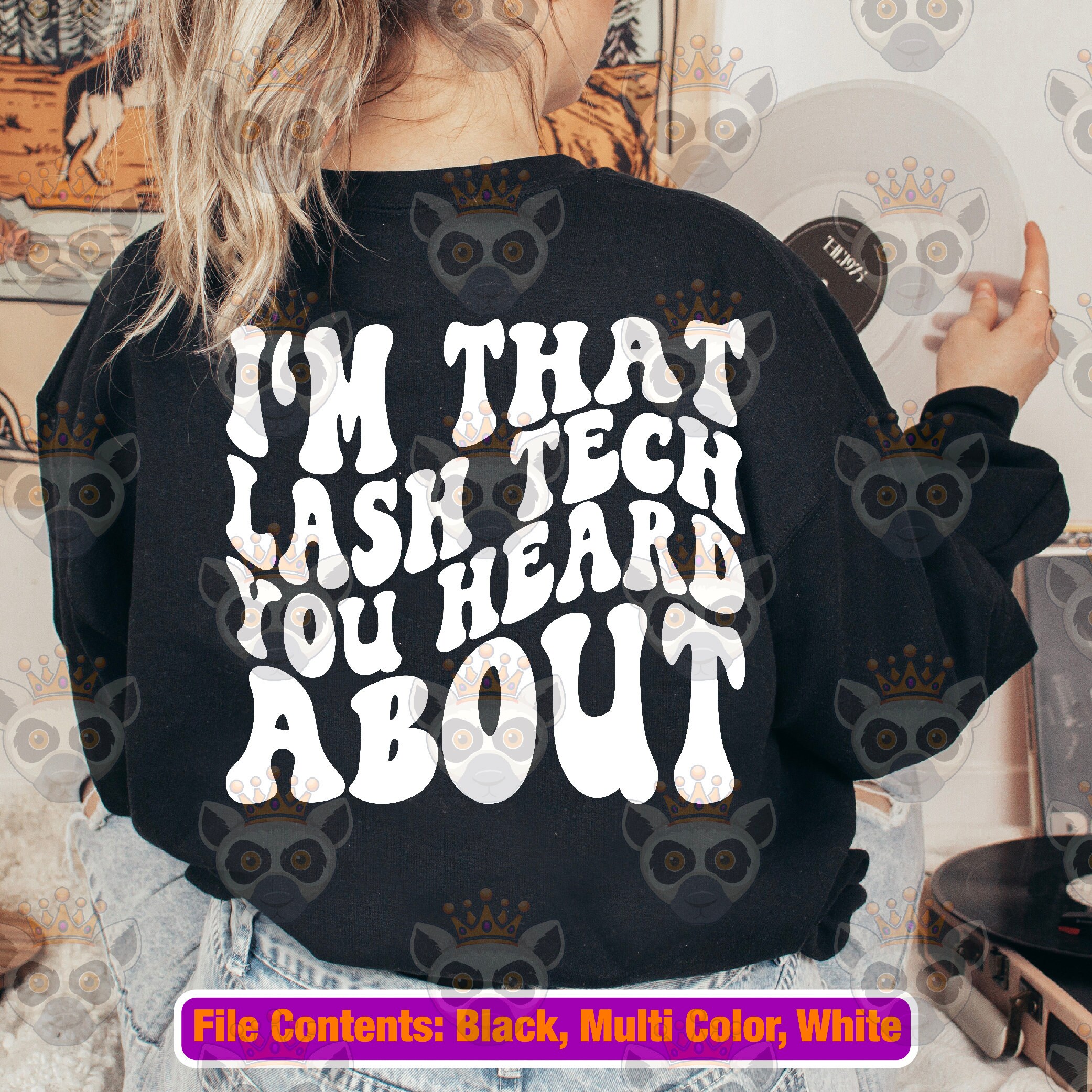 I'm That Lash Tech You Heard About Svg Png, Funny Svg, Adult Humor Svg ...