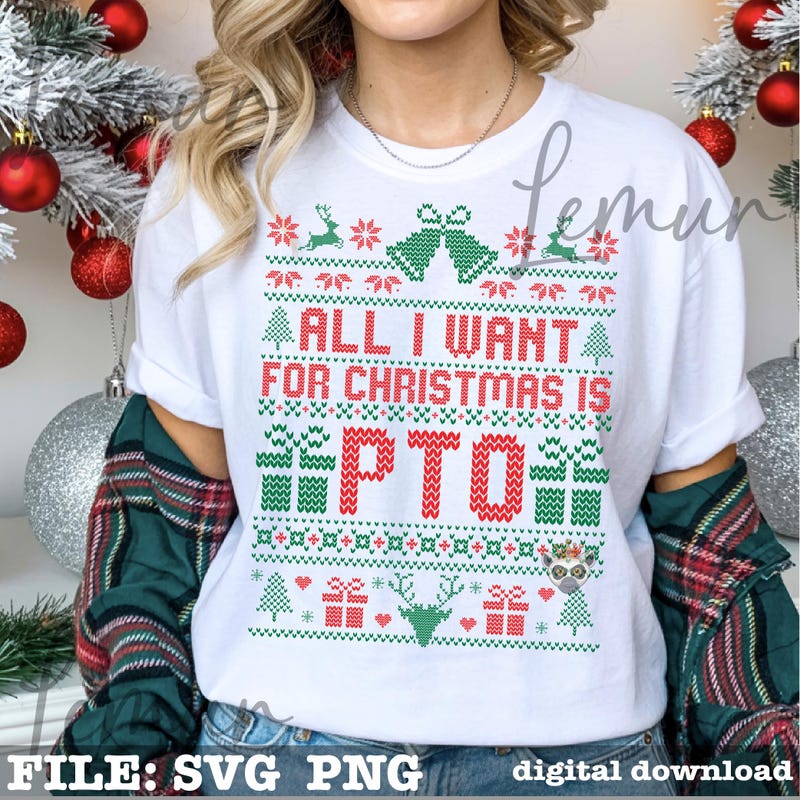 All I Want for Christmas is Pto Sweater - Etsy