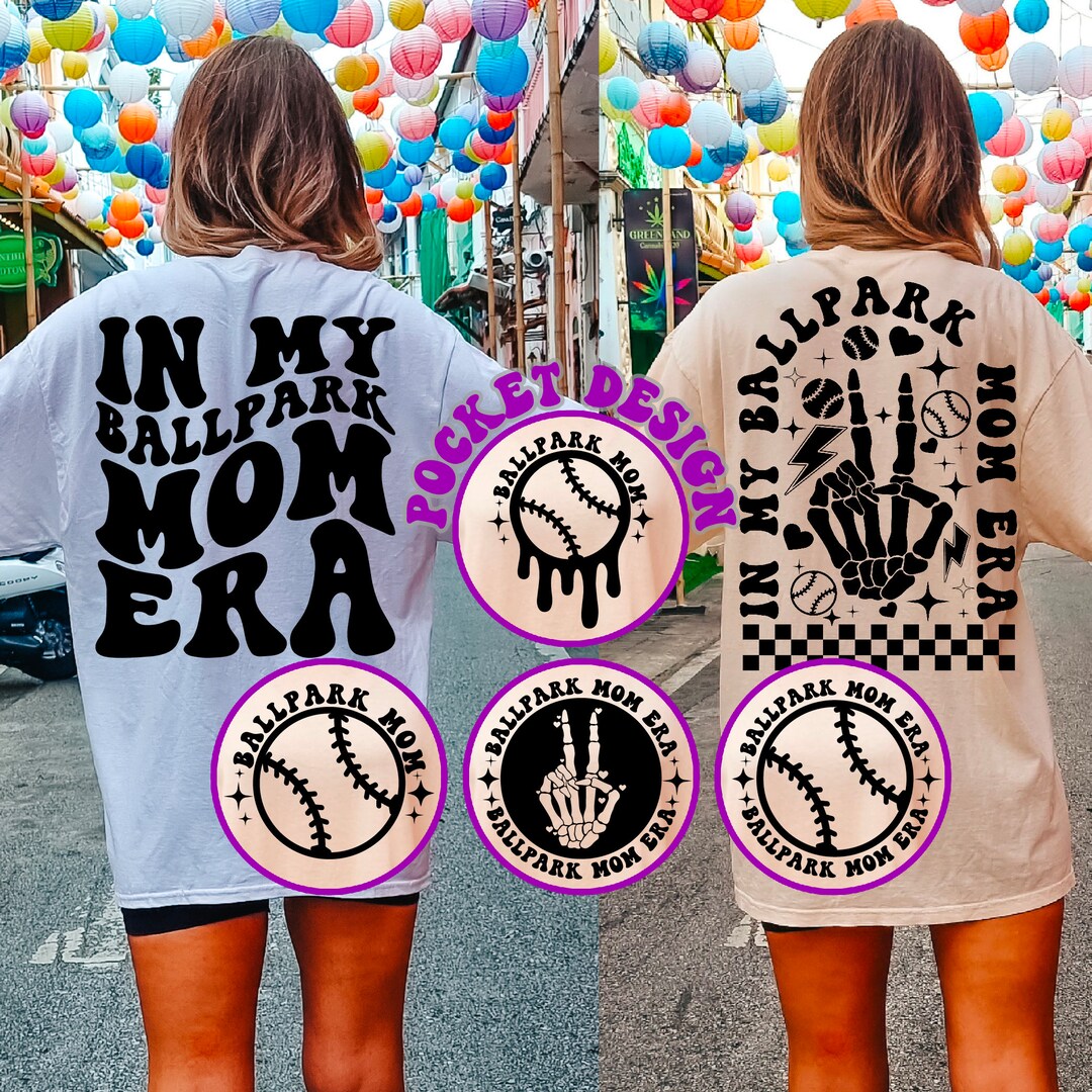 In My Ballpark Mom Era Svg Png Dxf, Baseball Mom Svg, Baseball Lover ...