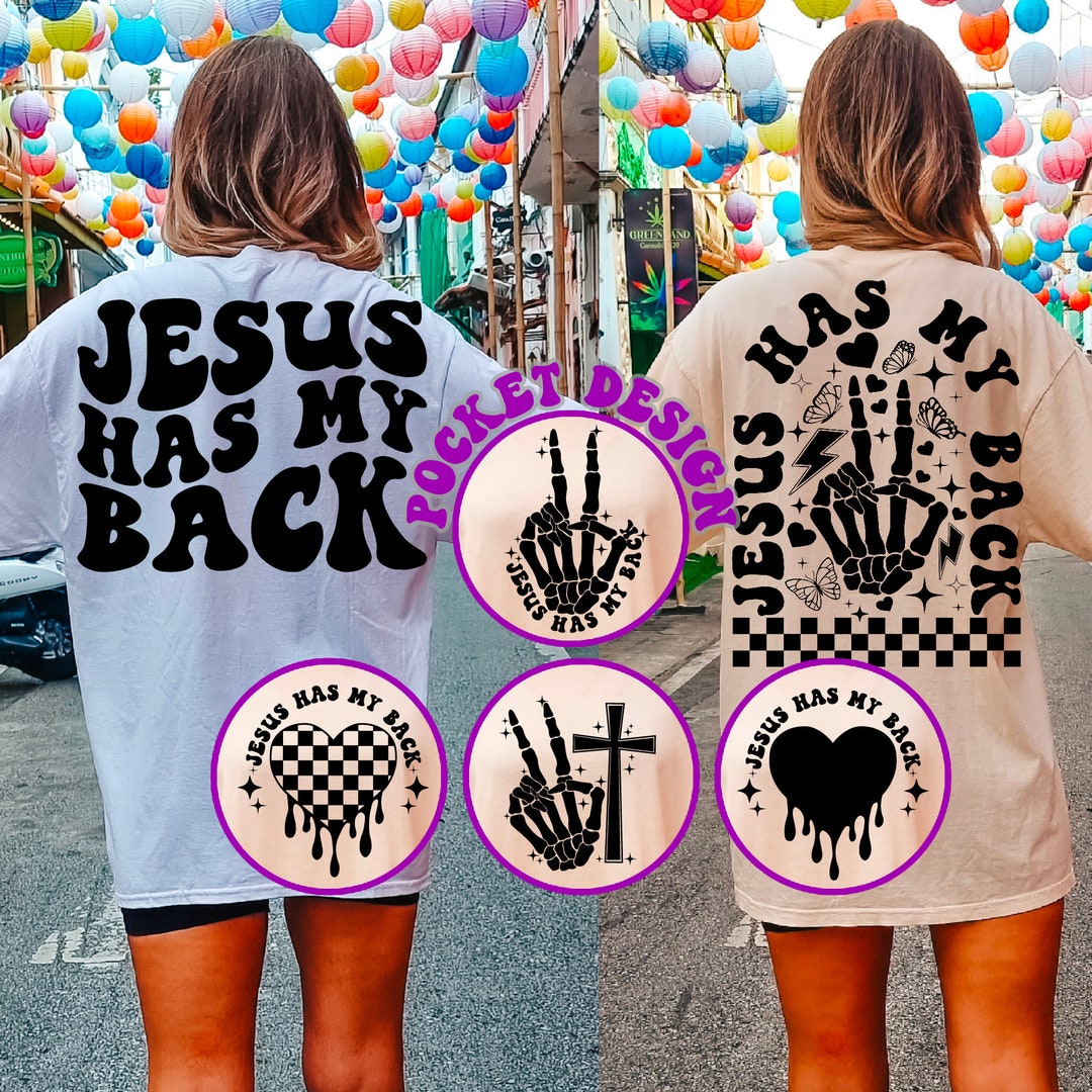 Jesus Has My Back Svg Png, Motivational Svg, Religious Svg ...