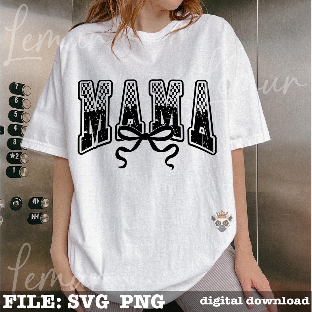 Mama SVG PNG, Retro Distressed Checkerboard Letters With Bow, Cute Mom ...