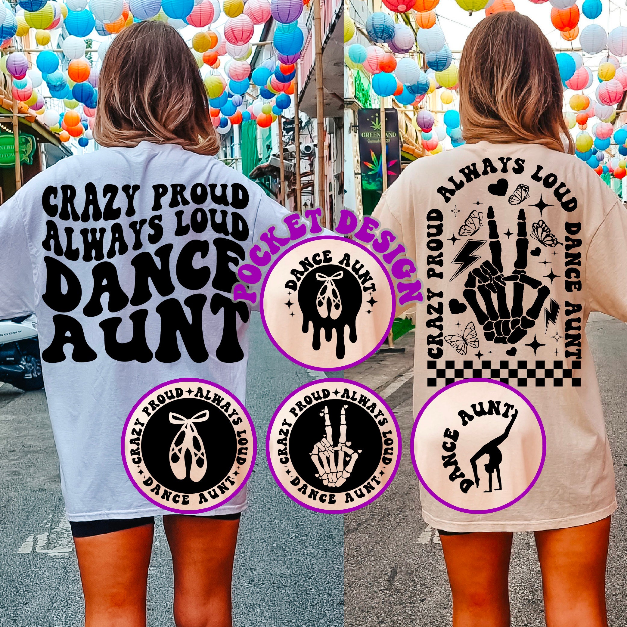 Crazy Proud Always Loud Dance Aunt Svg, Dance Aunt, Dance Squad ...