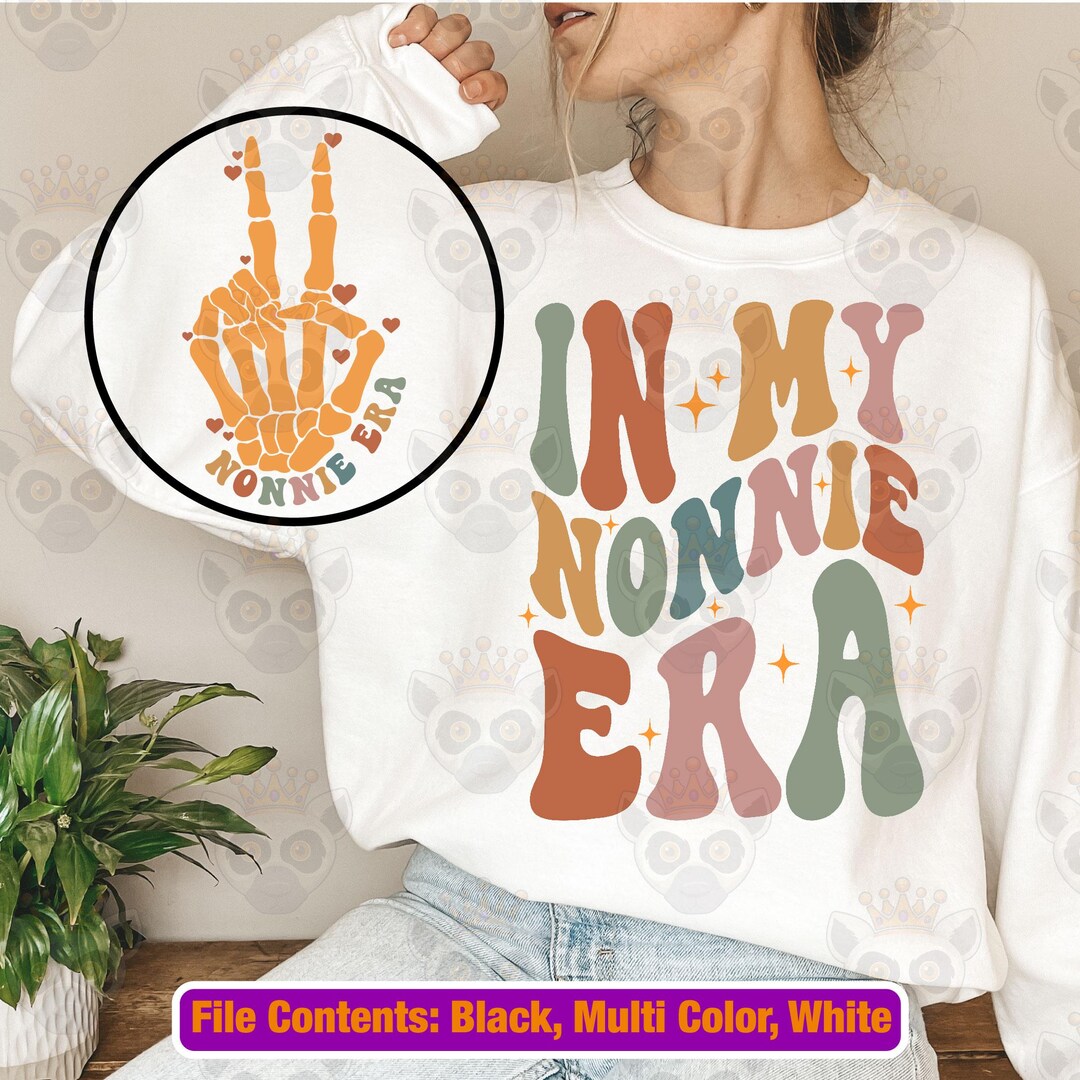 In My Nonnie Era Svg, Nonnie Svg, Grandma Life SVG, Grammy Svg, Grandma ...