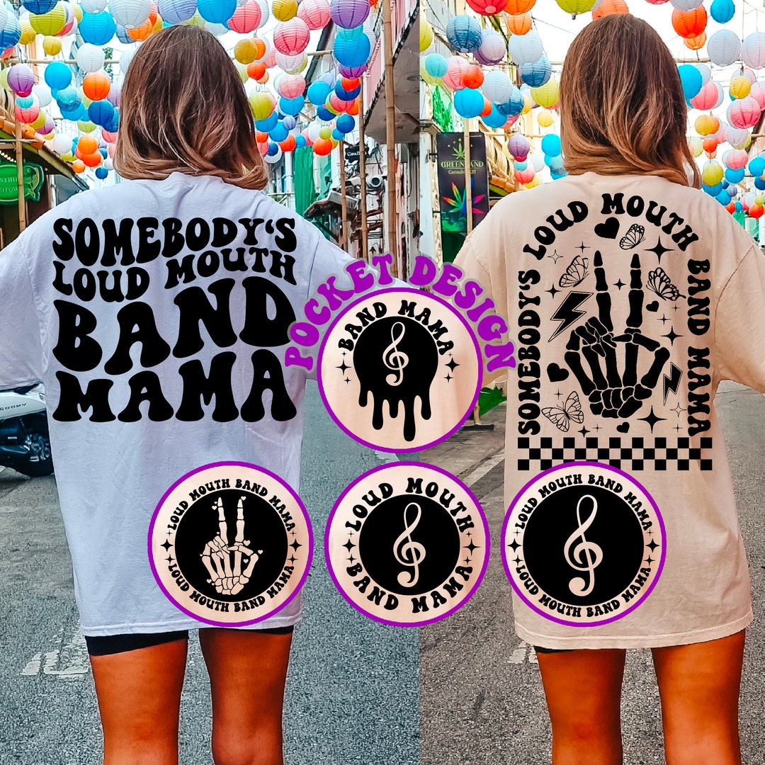 Somebody's Loud Mouth Band Mama Svg, Band Mom Svg, Band Mama Svg, Music ...